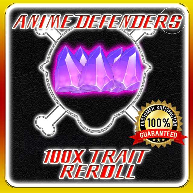 TRAIT REROLL | ANIME DEFENDERS