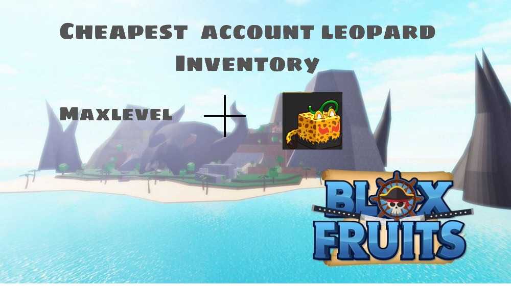[Blox Fruits] | Leopard Inventory + Maxlevel | Cheapest | Fast Delivery