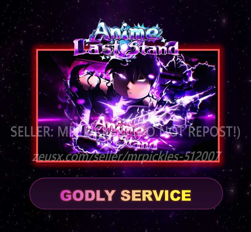 Sunwoo (Shadow King) Godly Services - Anime Last Stand