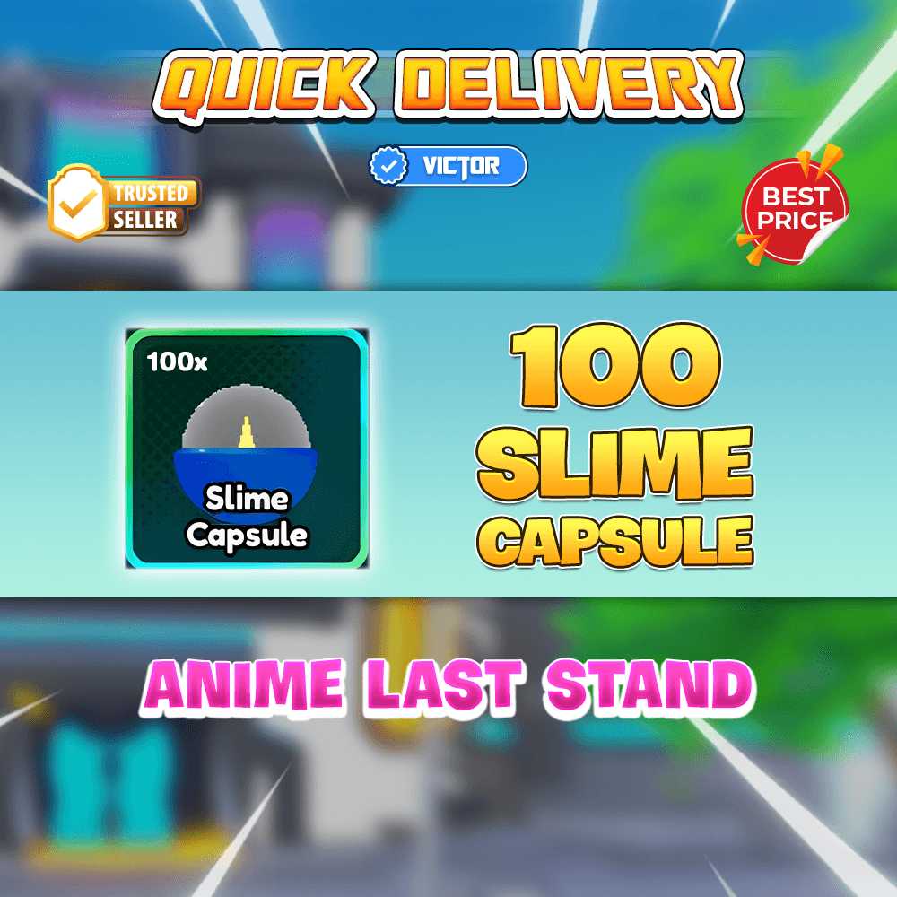 [World 2] 100 Slime Capsule | Anime Last Stand | LOWEST