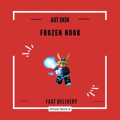 Frozen Hook - Mythical Skin - AUT - A Universal Time